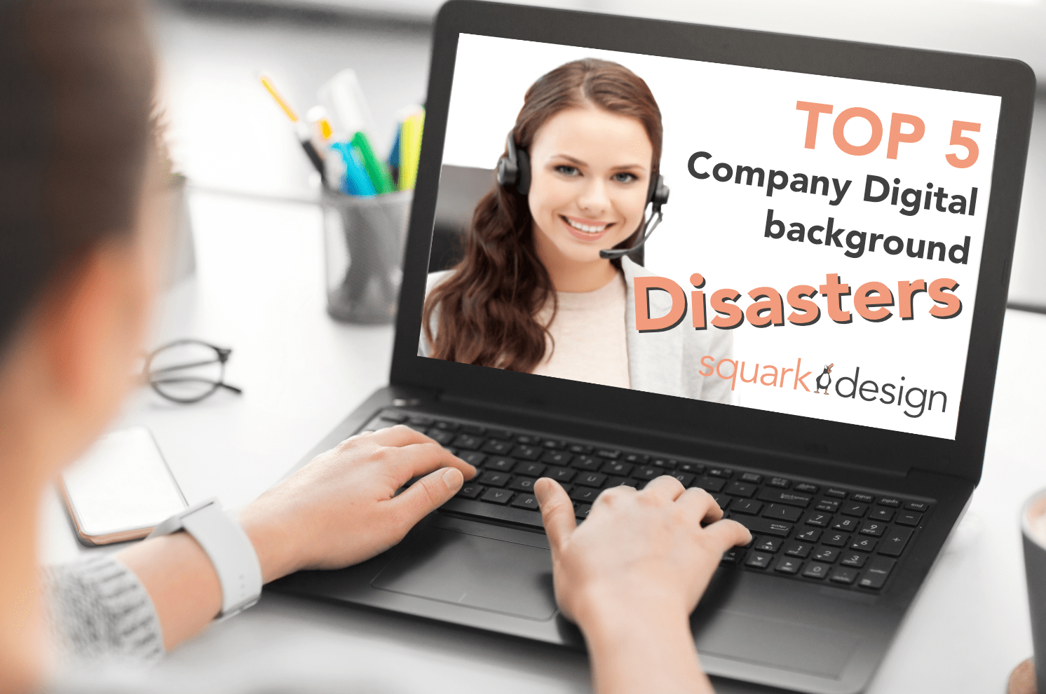Top 5 company digital background disasters | Squark Design